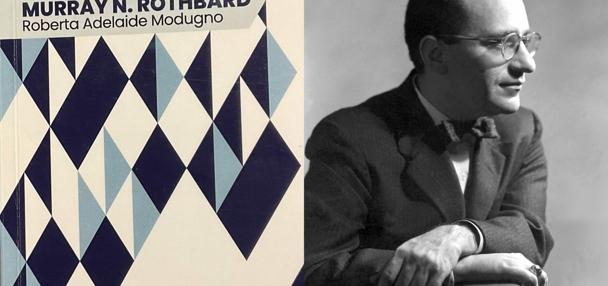 Murray N. Rothbard e il libertarismo americano - Startmag